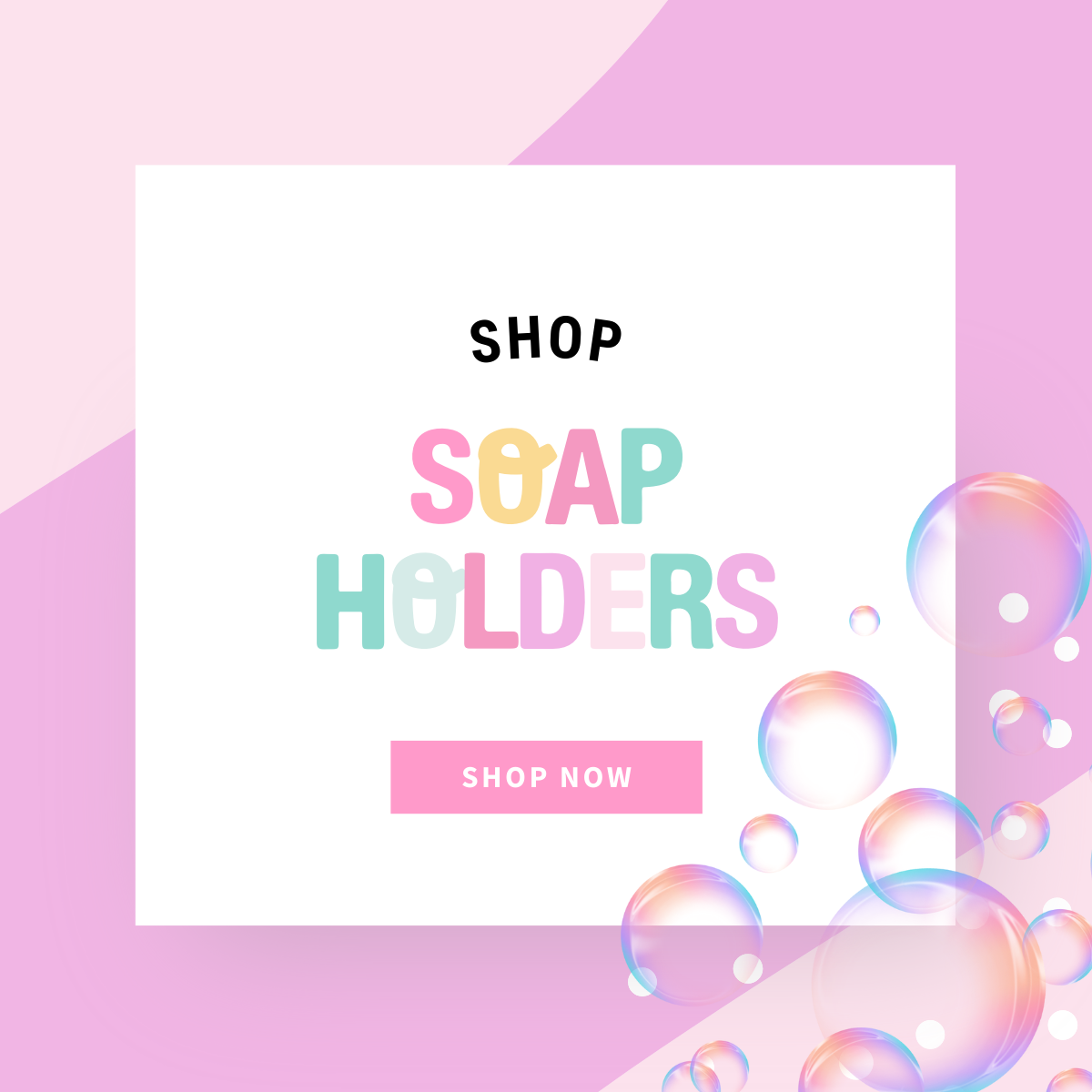 SOAP HOLDERS – B3D Studio